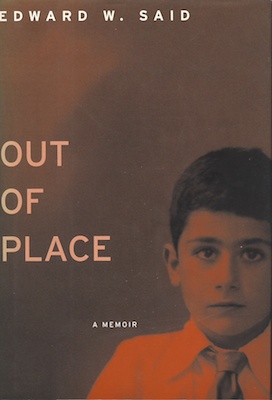 Edward Said, Out of Place. – Alfred Muller
